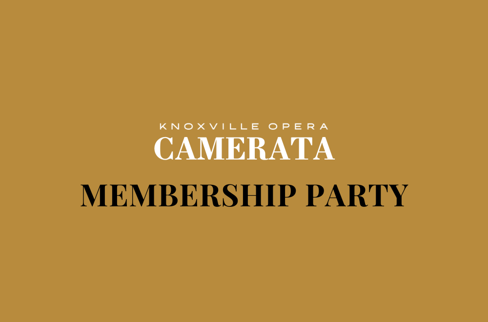 Knoxville Opera Camerata Membership Party | Knoxville, TN