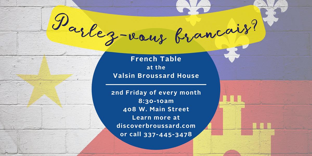 French Table at Valsin Broussard House