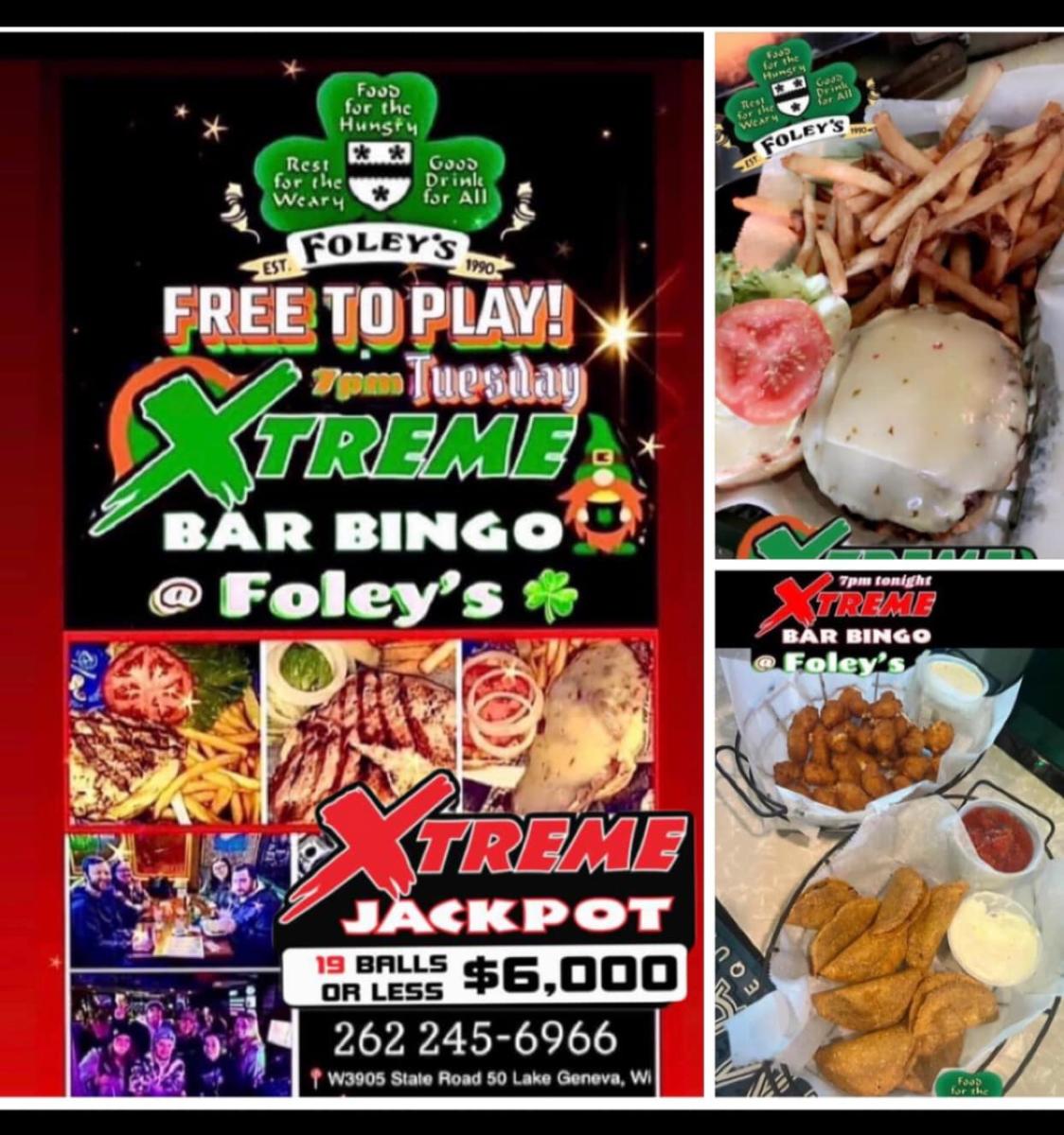 Xtreme Bingo @Foley's Irish Woods