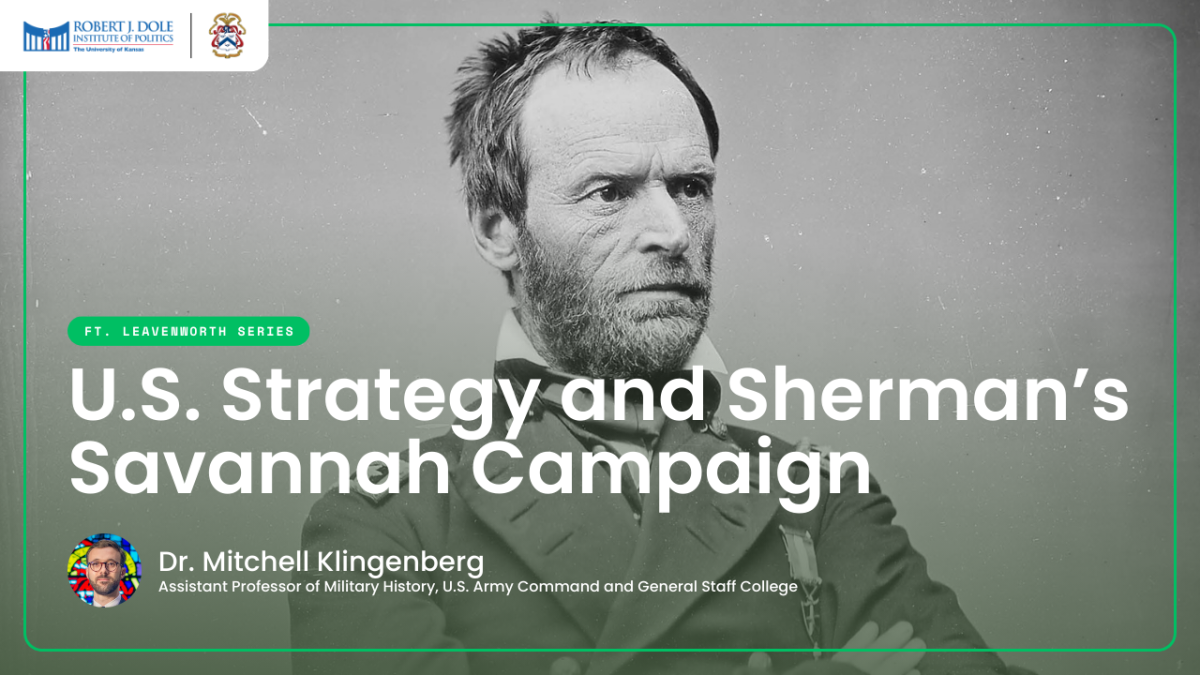U.S. Strategy and Sherman’s Savannah Campaign - Lawrence KS, 66045