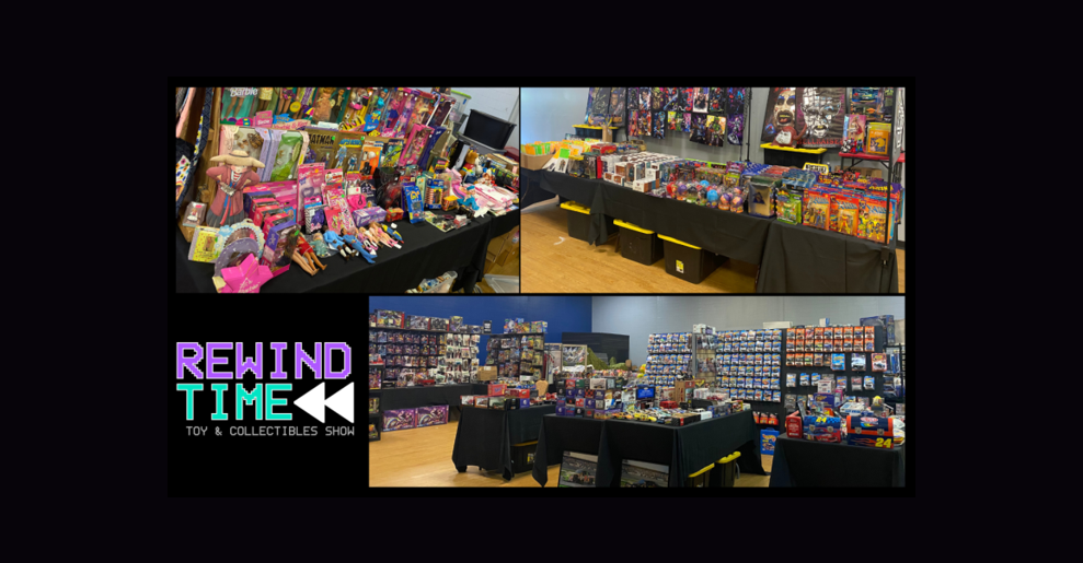 Rewind Time Toy & Collectibles Show