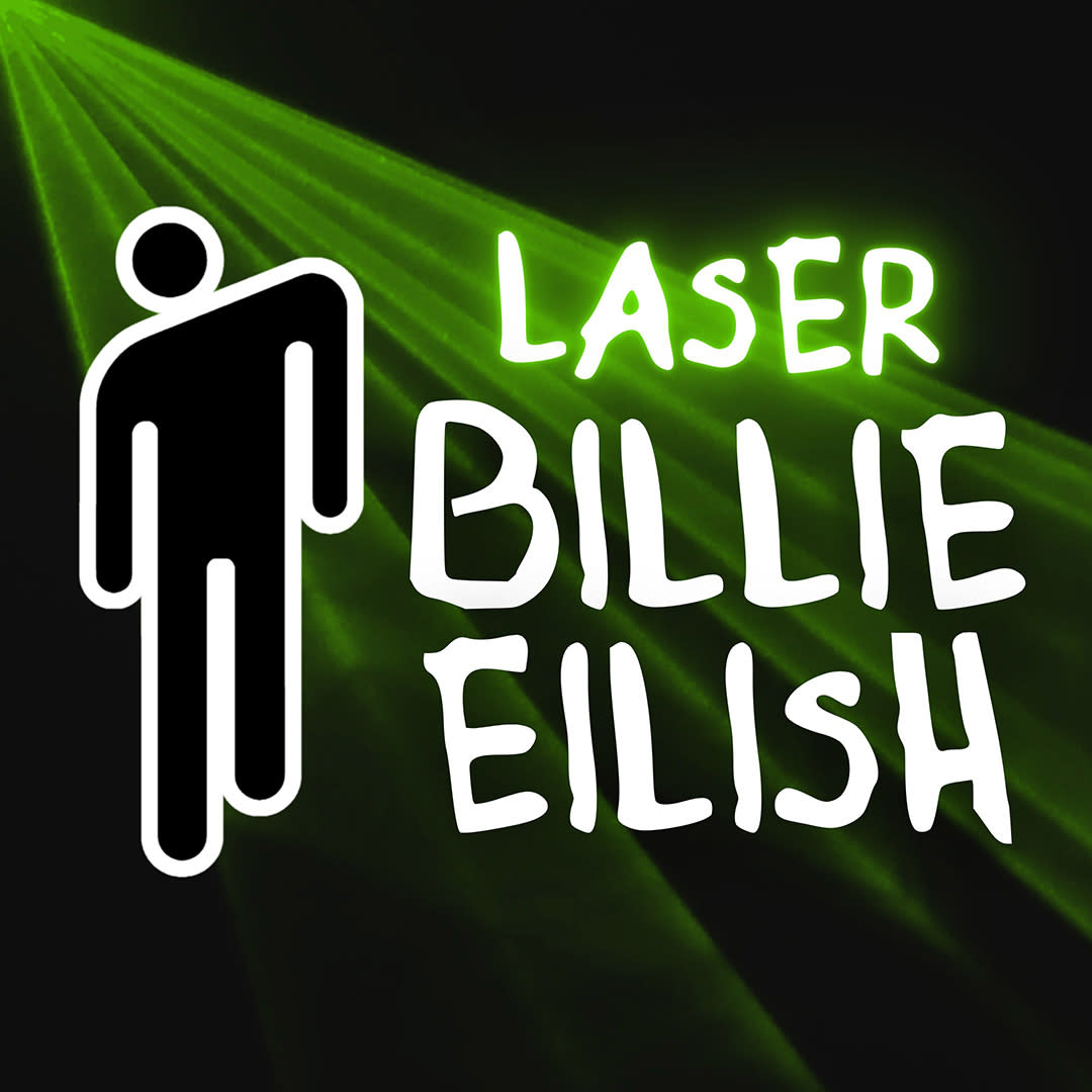 One Day Only: 'Laser Billie Eilish' | Centerport, NY 11721