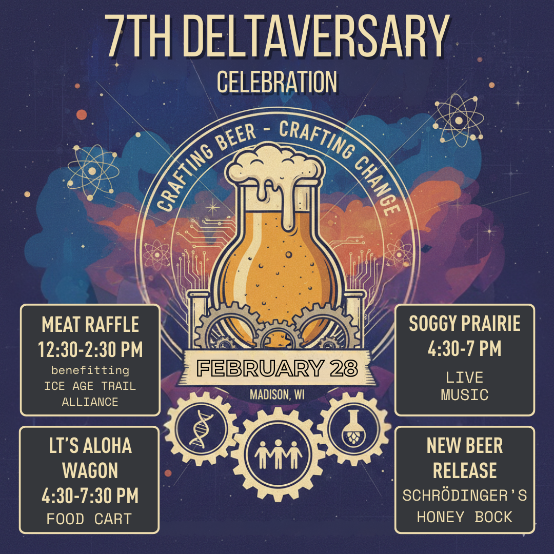 7th Deltaversary at The Lab | Fitchburg, WI