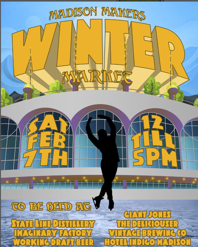 Madison Makers Winter Market | Madison, WI
