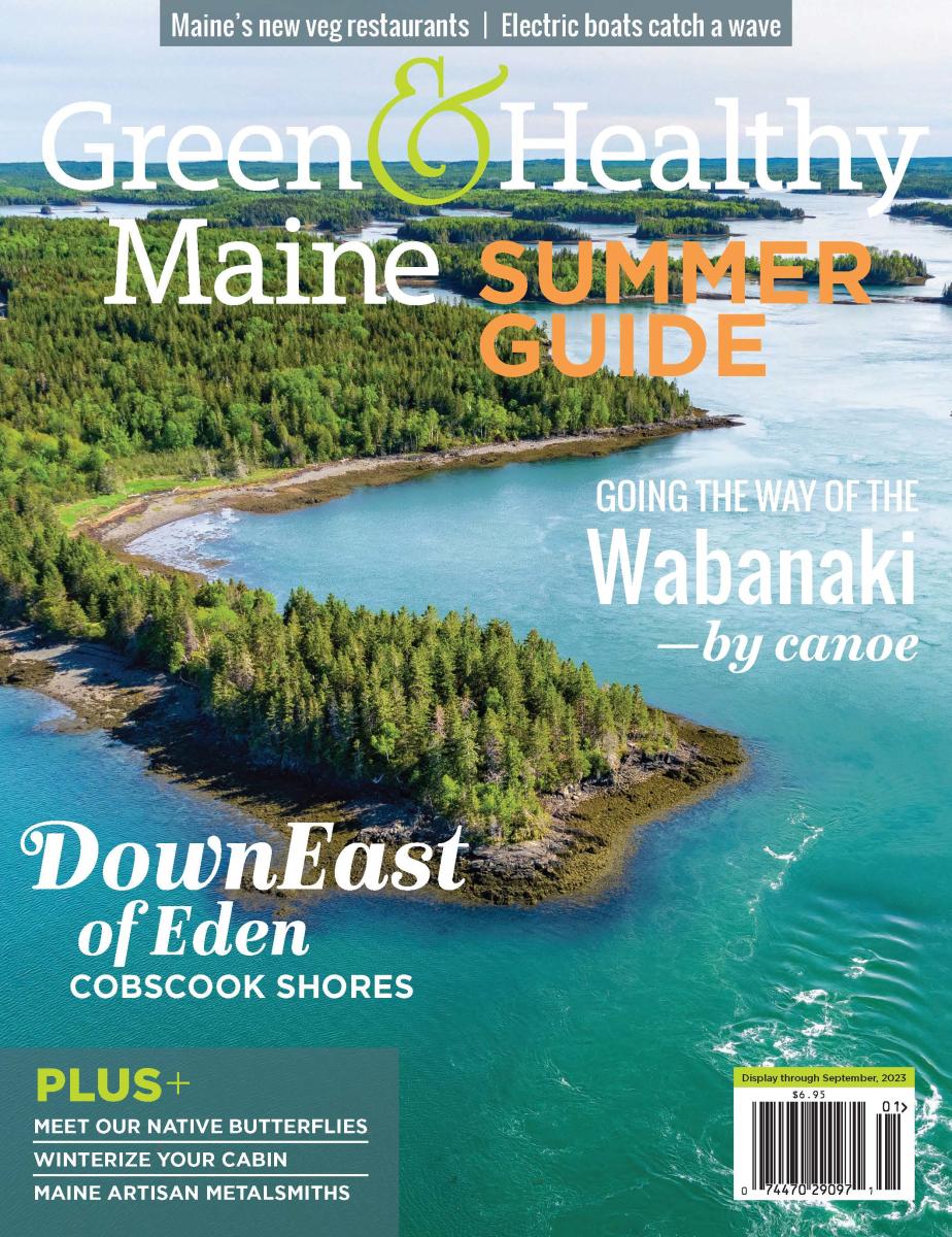 Green & Healthy Maine Magazine