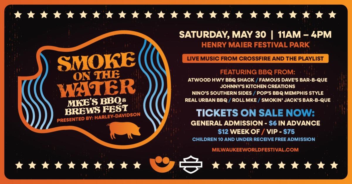 Smoke on the Water - MKE's BBQ & Brews Festival | Milwaukee, WI 53202