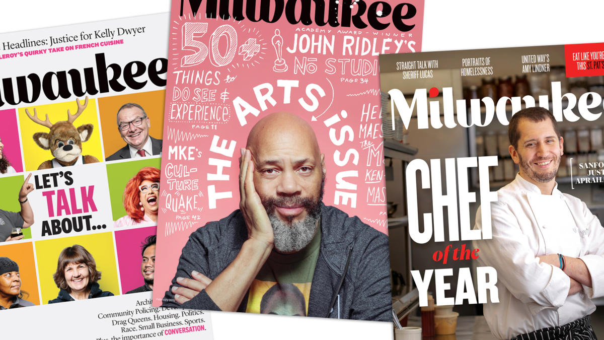 Milwaukee Magazine | Milwaukee, WI 53202