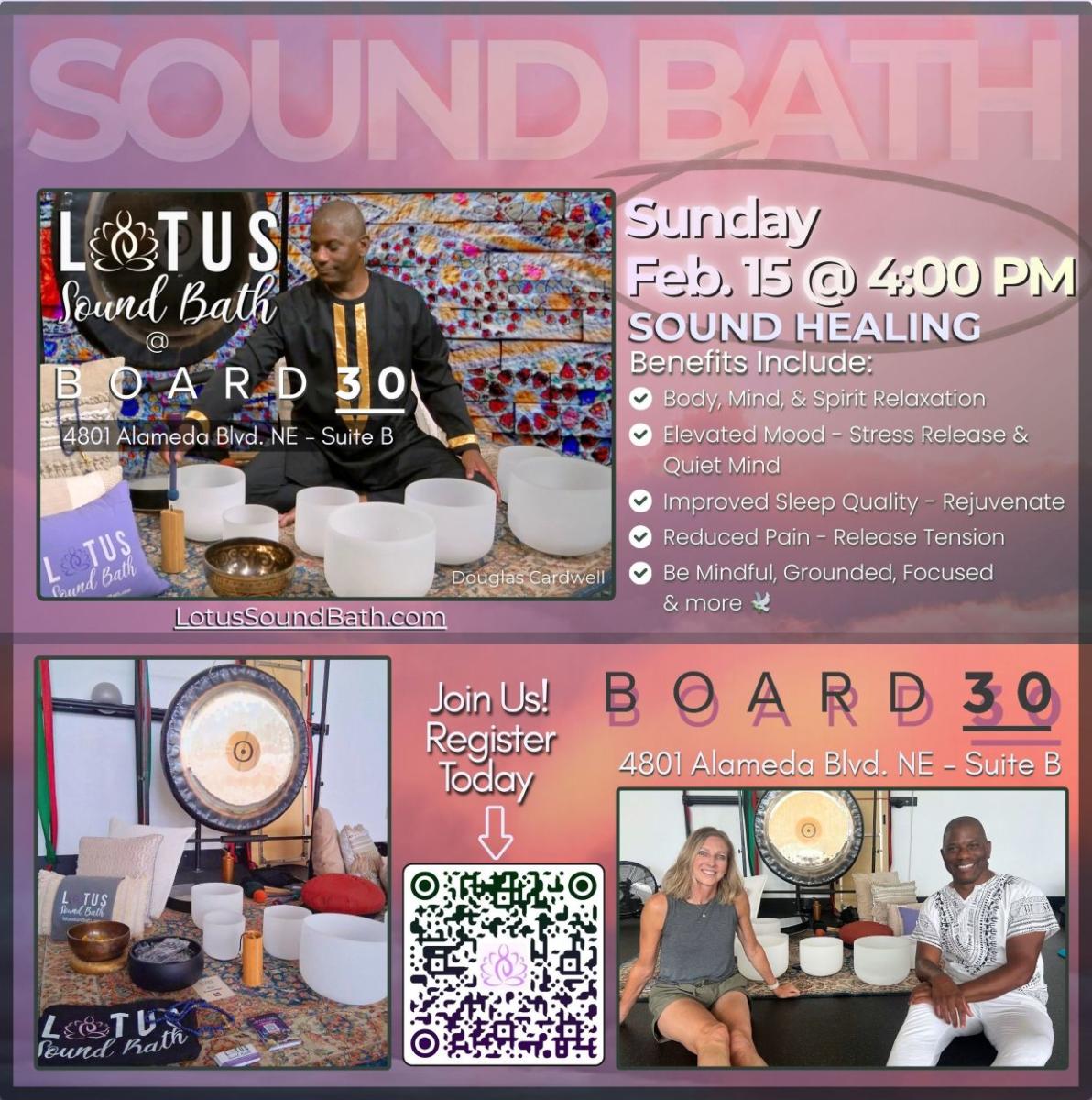 Sound Bath at BOARD30 ABQ with Lotus Sound Bath - Sunday, FEB 15, 2026