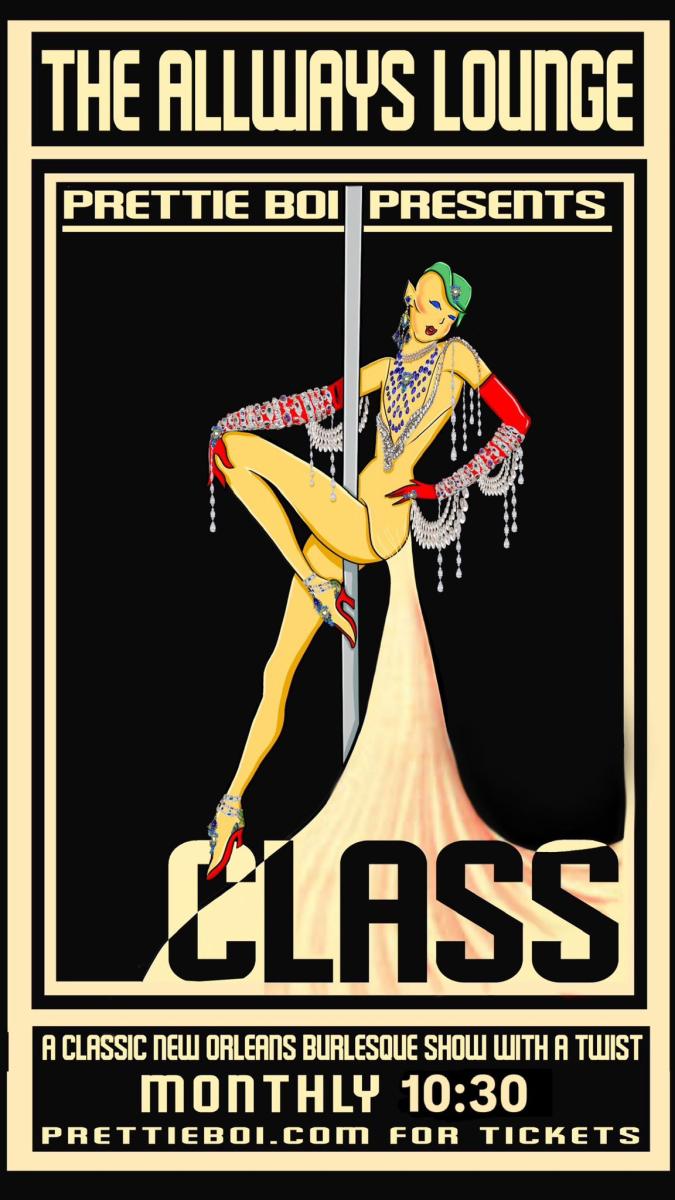 CLASS: A Classic New Orleans Burlesque Show with a Twist!