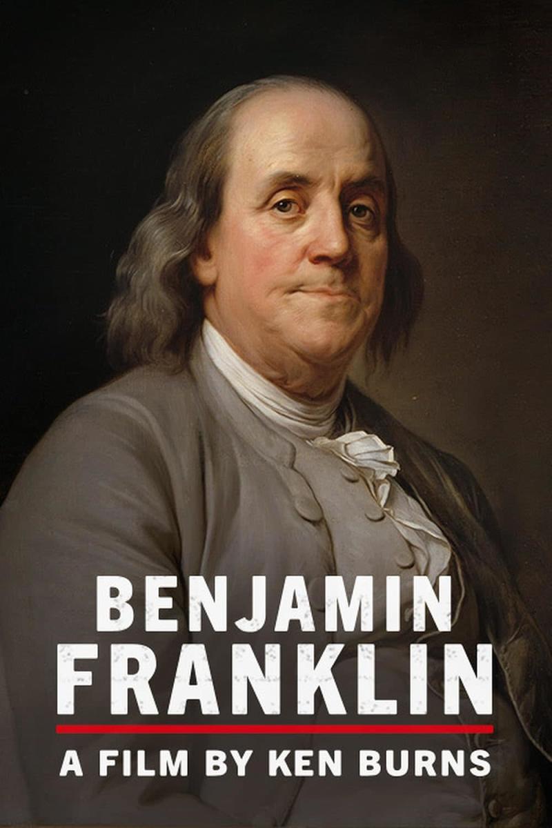 Celebrate America 250! Watch Party: Benjamin Franklin Ken Burns ...