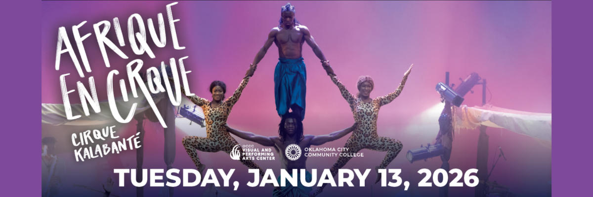 Afrique En Cirque | Oklahoma City, OK