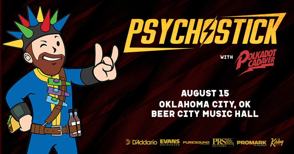 Psychostick | Oklahoma City, OK