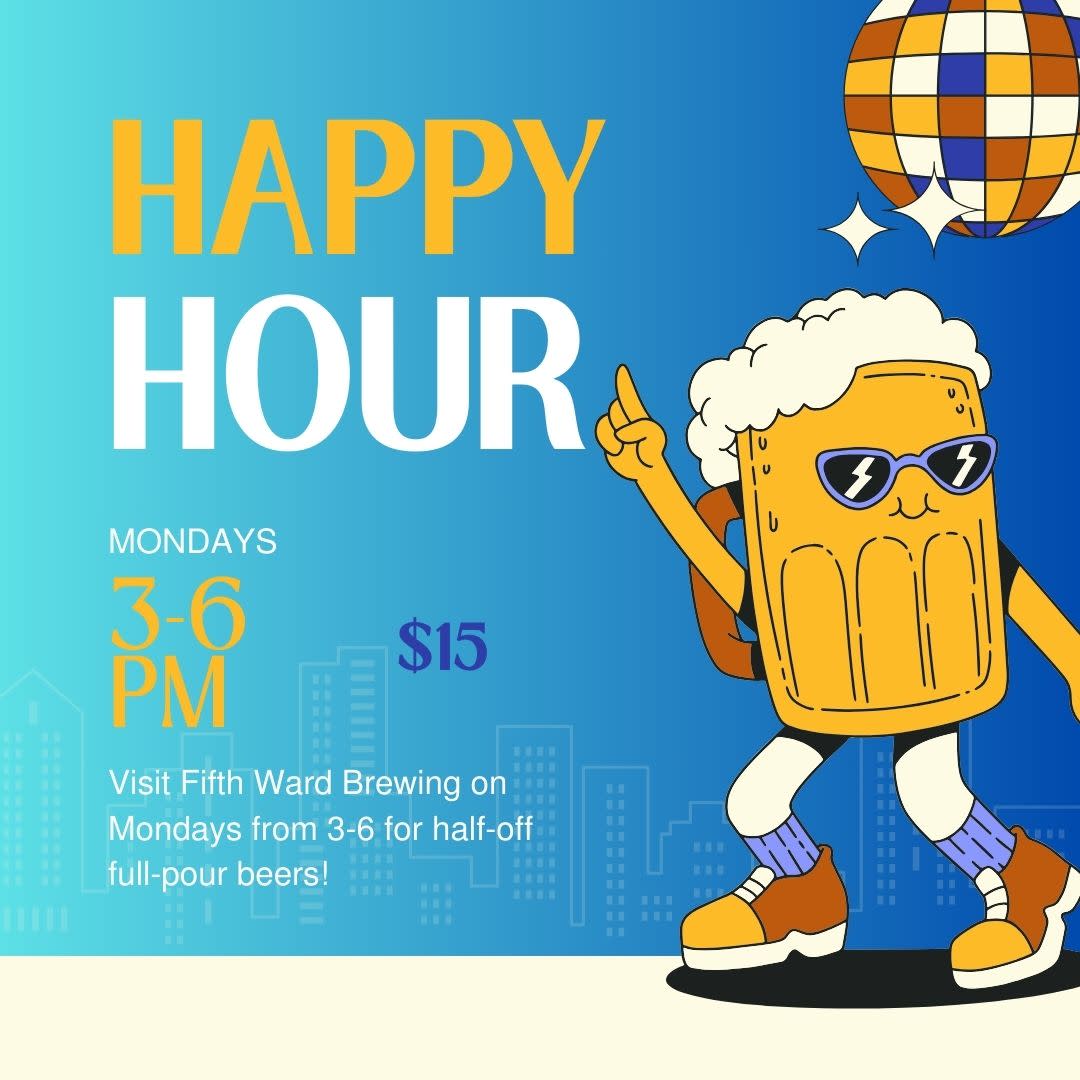 Happy Hour at Fifth Ward