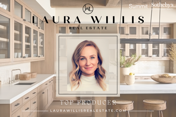 Laura Willis Real Estate - Summit Sotheby's International Realty