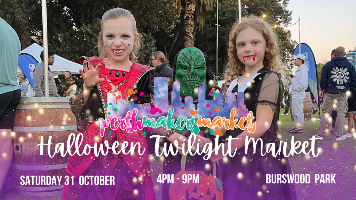 Perth Makers Market - Halloween Twilight Market | Destination Perth