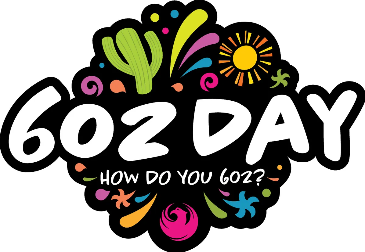 602 Day - Phoenix AZ,