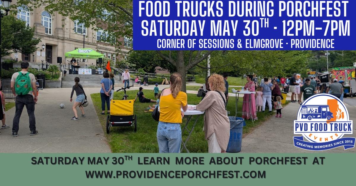 Food Trucks During Providence Porchfest 2026 | Providence, RI 02906