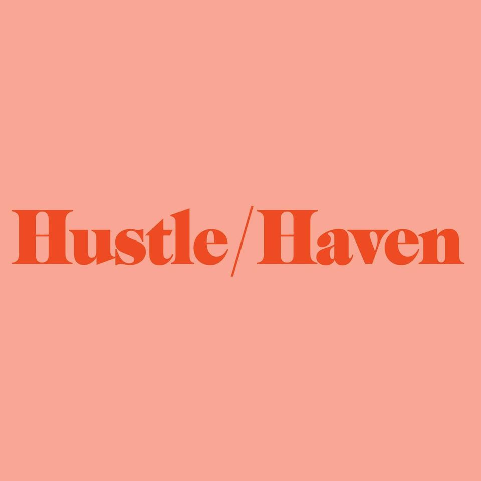 Hustle/Haven | Roanoke, VA 24016