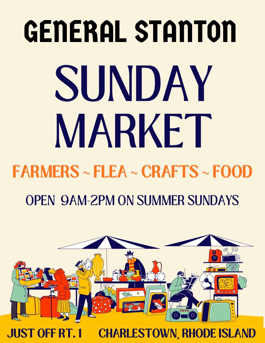General Stanton Sunday Market | Charlestown, RI 02813