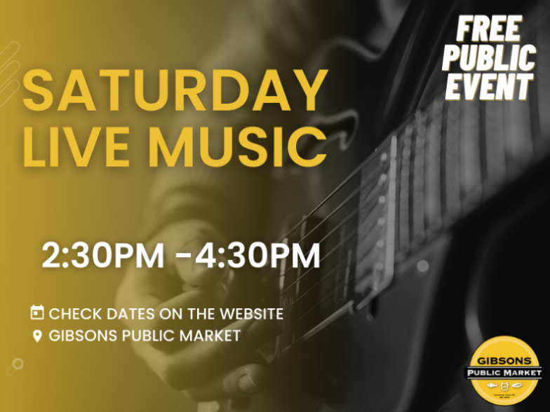 Saturday Live Music - Gibsons Public Market