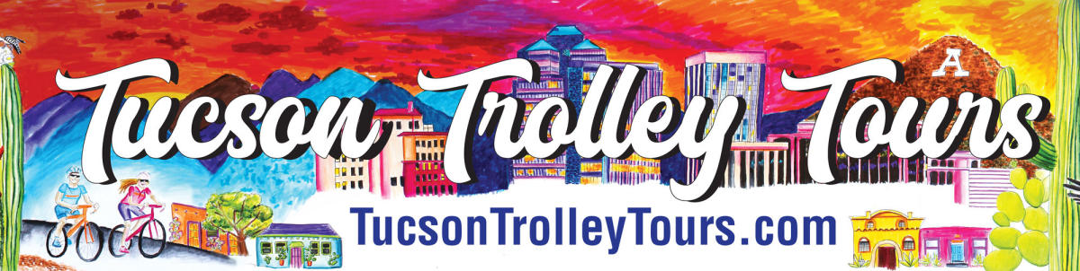 Tucson Trolley Tours | Tucson, AZ