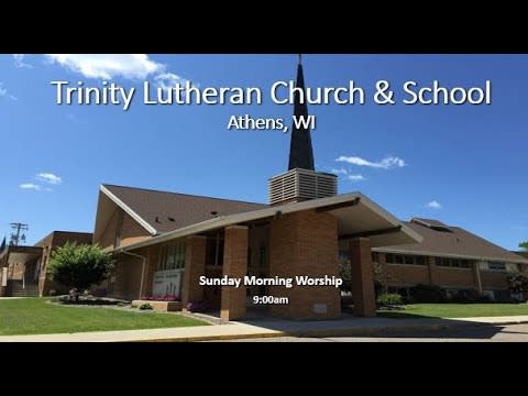 Trinity Lutheran Church, Athens | Athens, WI