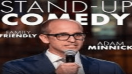 Adam Minnick (Comedian - Family Friendly)