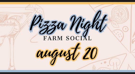 Pizza Night - Farm Social - Heritage Prairie Farm