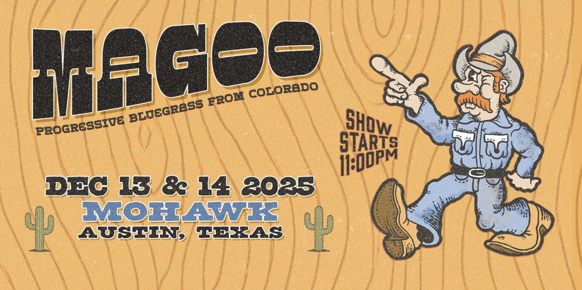 Magoo at Mohawk Indoors | Austin, TX