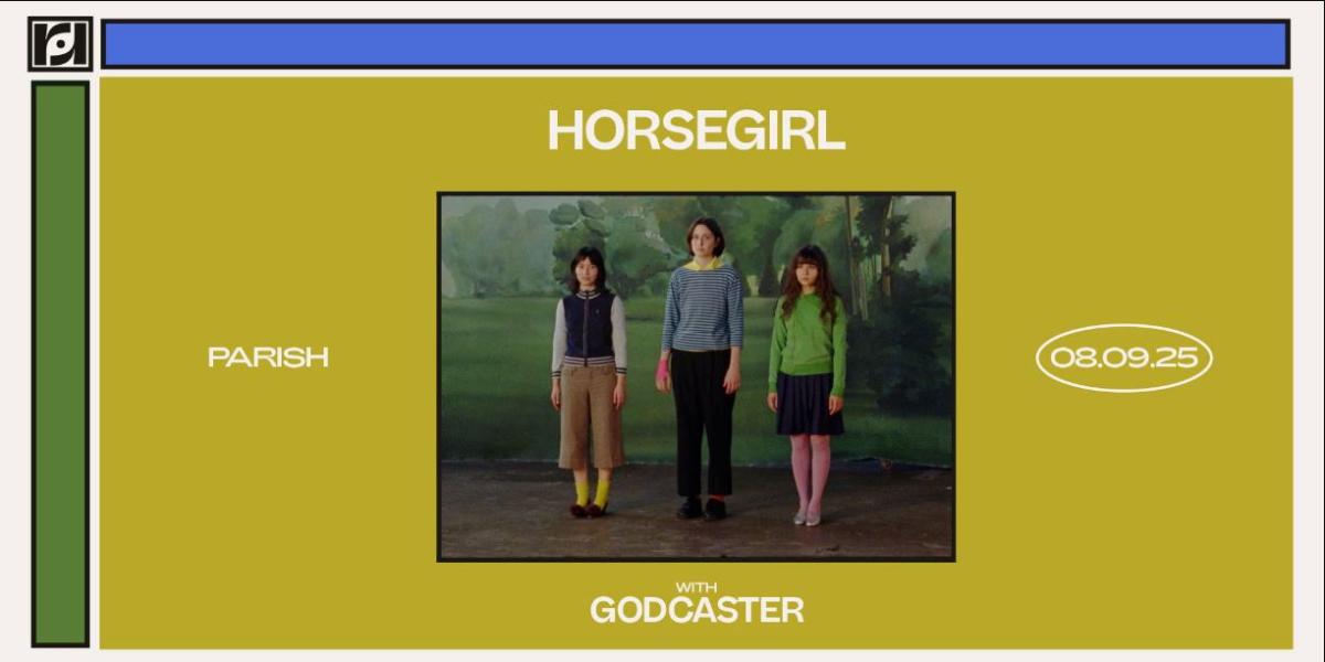 Horsegirl w/ Godcaster | Austin, TX