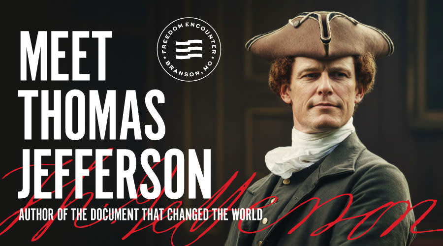 Meet Thomas Jefferson Event | Branson, MO