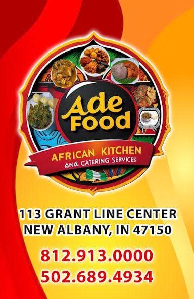 Ade Food African Kitchen and Catering Services | New Albany, IN 47150