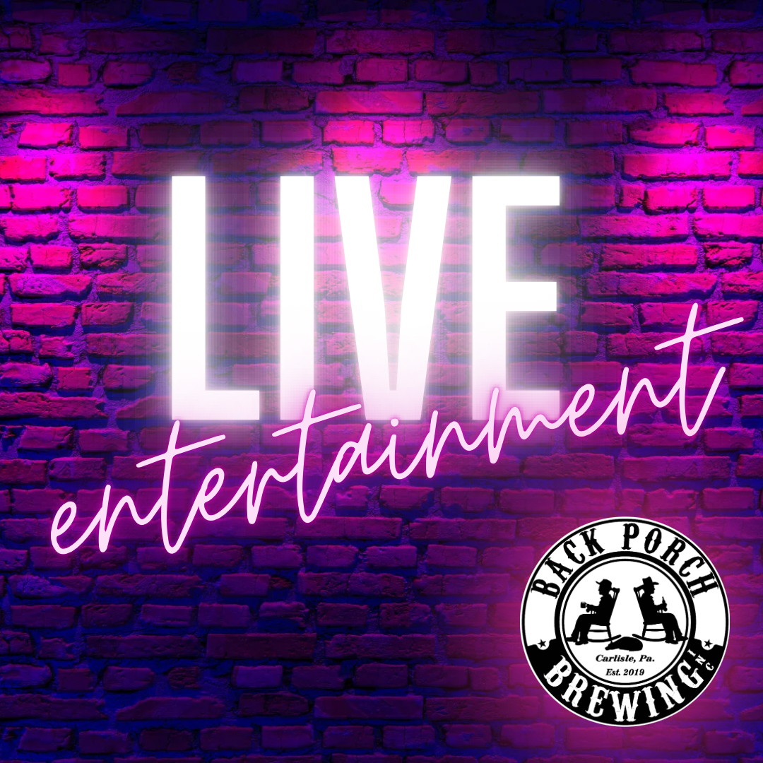Live Entertainment | Carlisle, PA