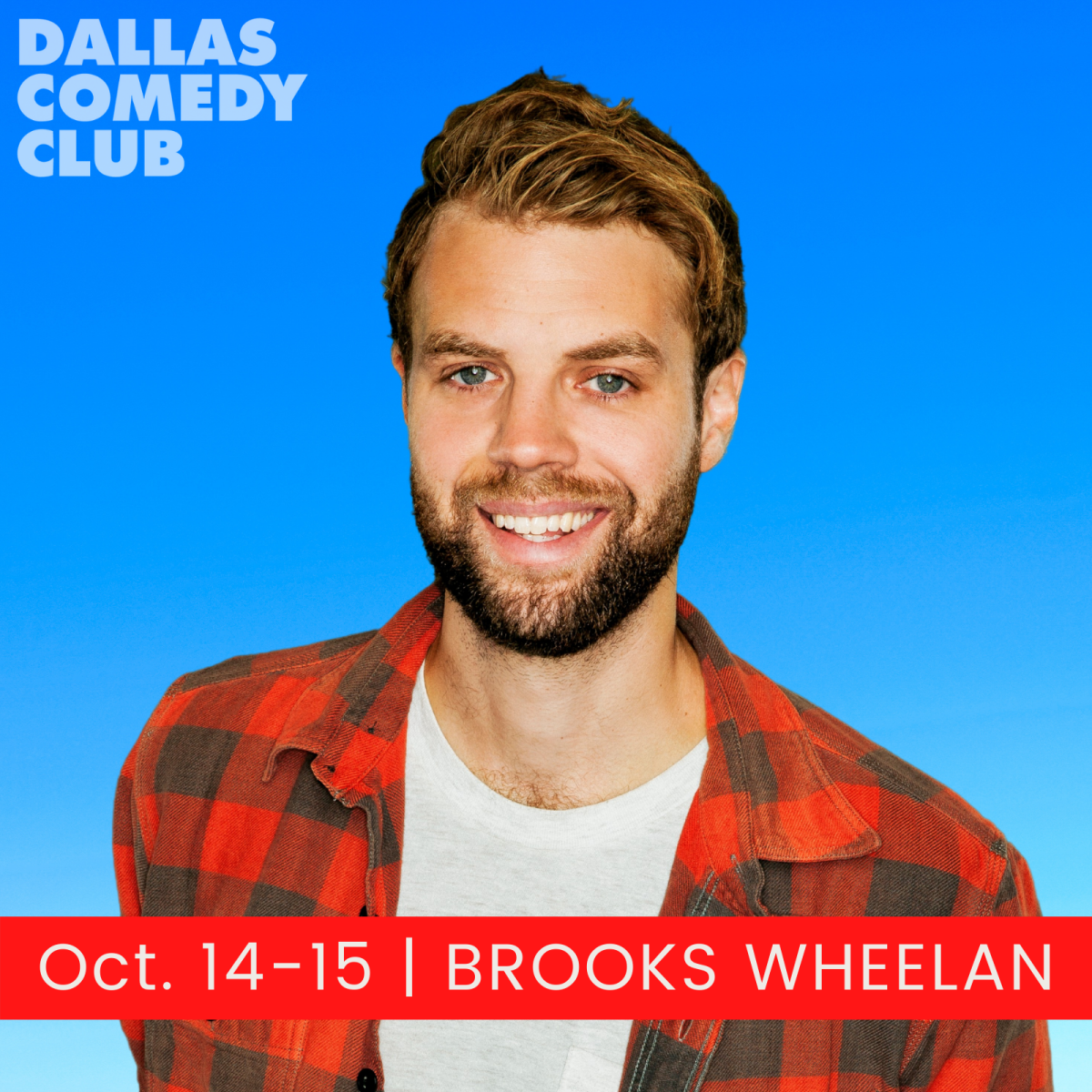 brooks wheelan comedy