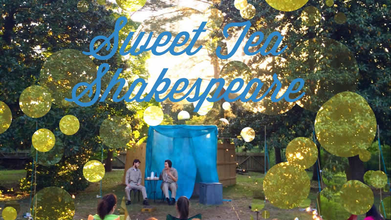 Sweet Tea Shakespeare