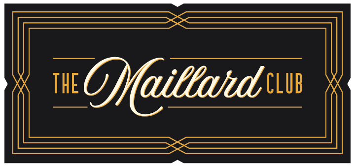 The Maillard Club
