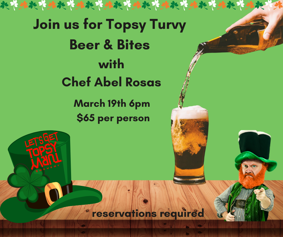 Topsy Turvy Beer and Bites with Chef Abel