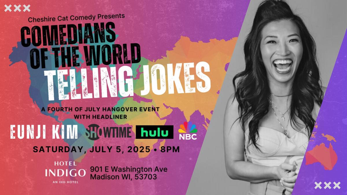 Comedians of the World Telling Jokes | Madison, WI