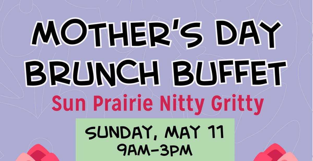 Mother's Day Brunch Buffet | Sun Prairie, WI