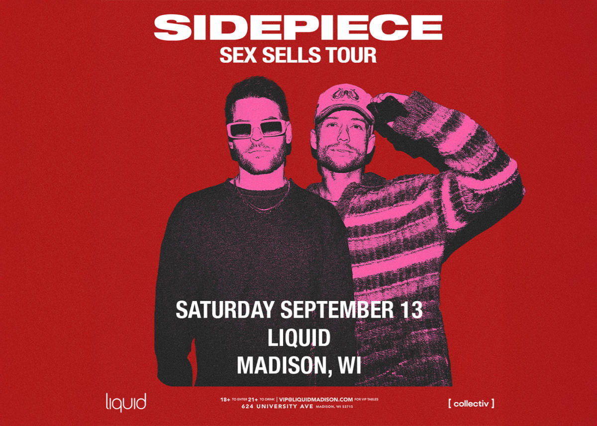 SIDEPIECE at Liquid | Madison, WI