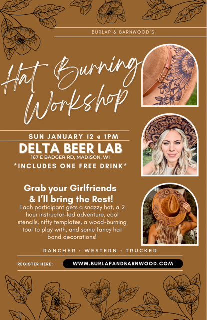 Hat Burning Class | Fitchburg, WI