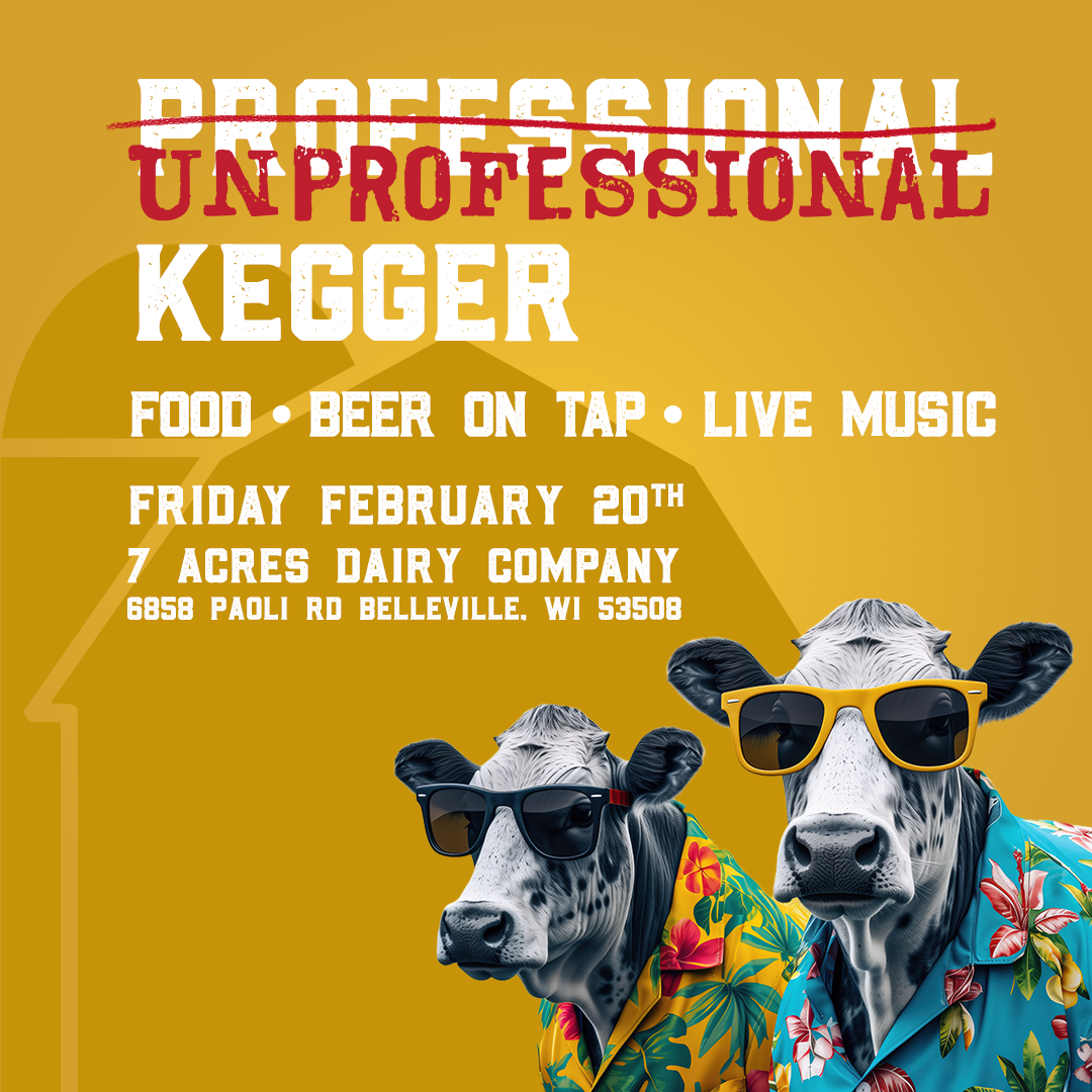 The Unprofessional Kegger | Belleville, WI