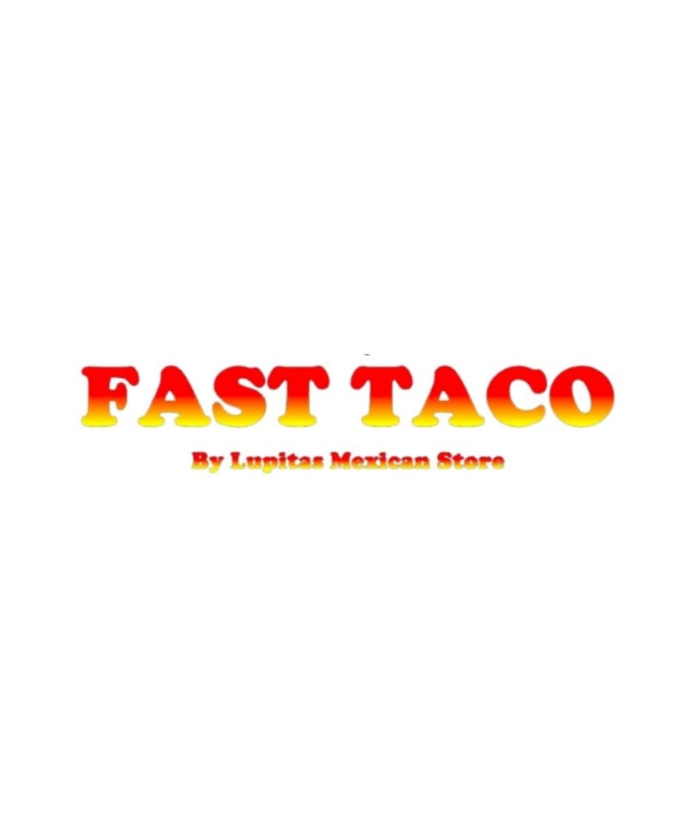 Fast Taco by Lupita's