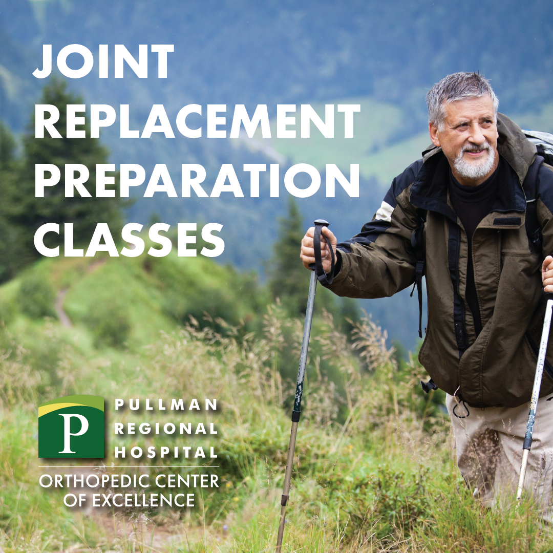 Total Joint Replacement Preparation Class | Pullman, WA