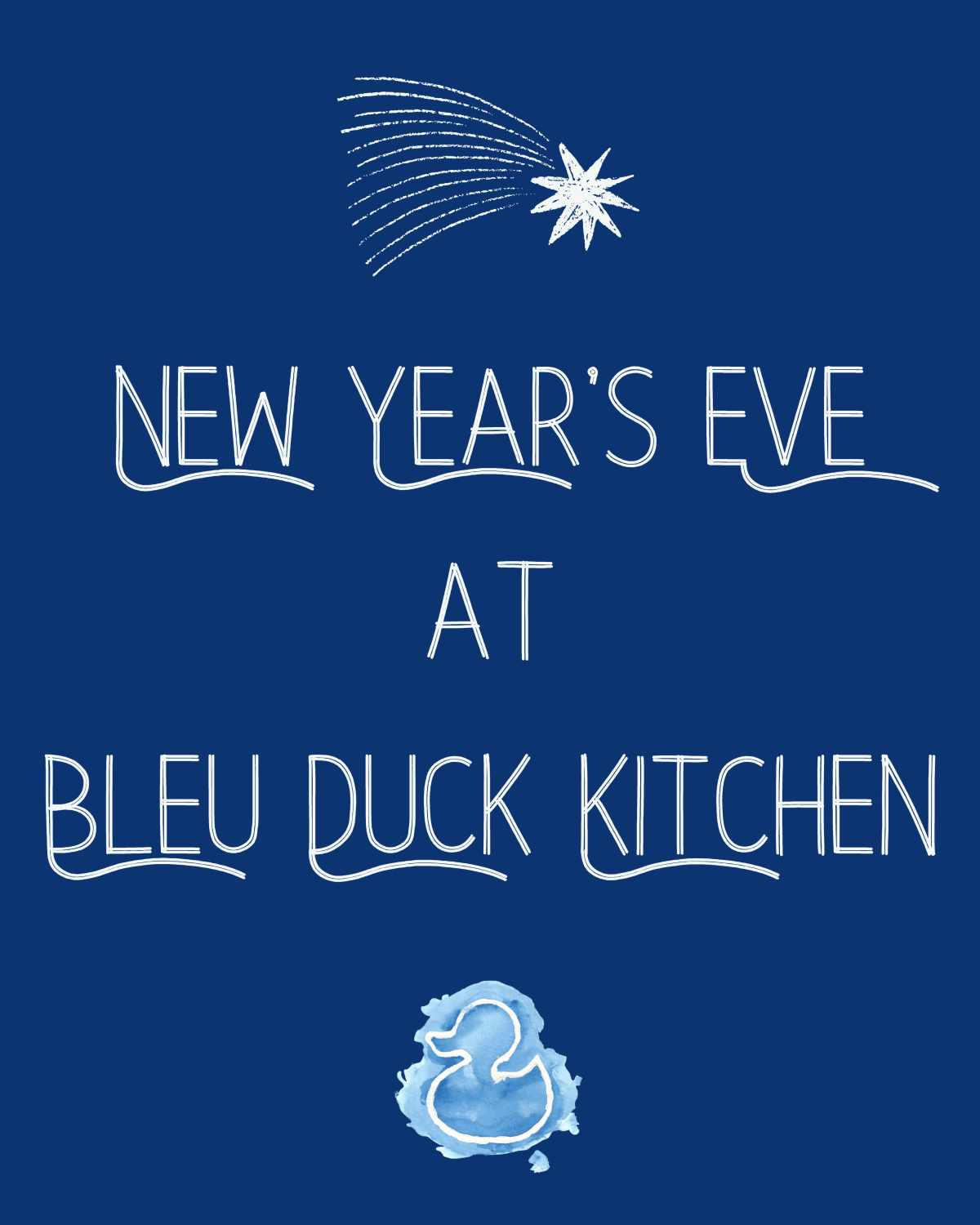 New Year's Eve at Bleu Duck Kitchen | Rochester, MN 55902