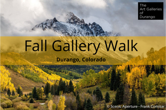 Durango Gallery Association Fall Gallery Walk | Visit Durango, CO ...