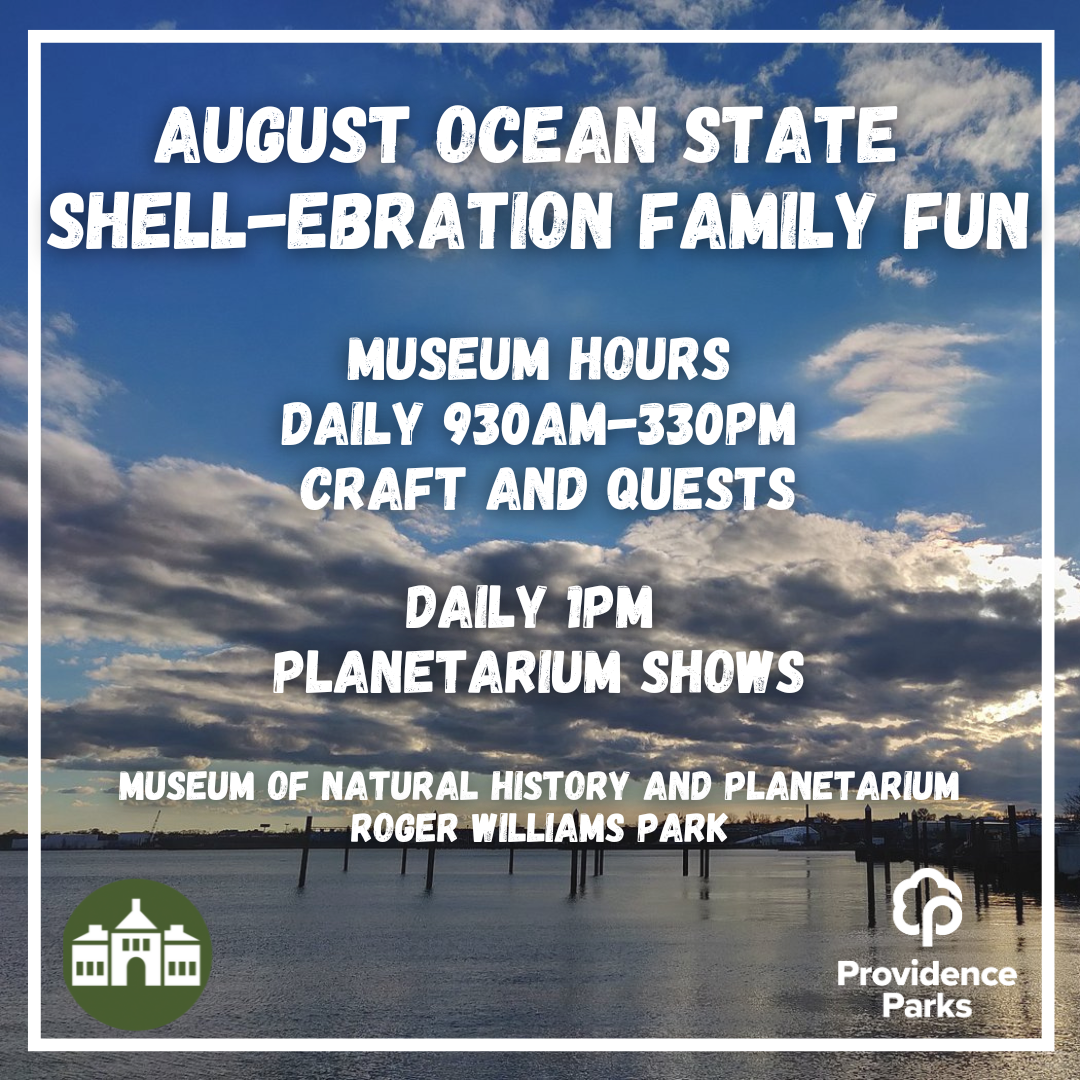 RWP Museum Ocean State August Shell-ebration | Providence, 02907