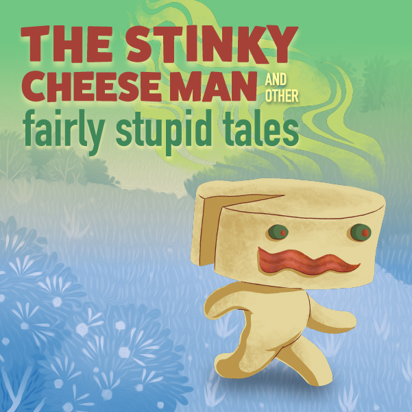 Stinky Cheese Man Book Cover