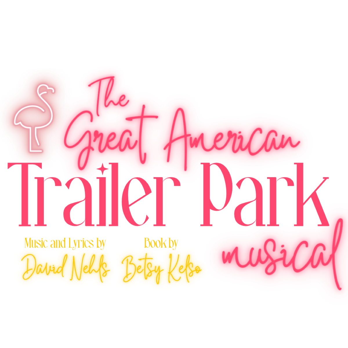 The Great American Trailer Park Musical