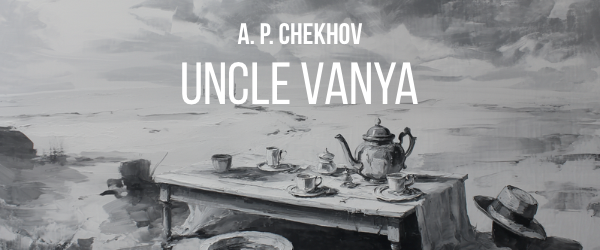 Uncle Vanya | Bellevue, WA